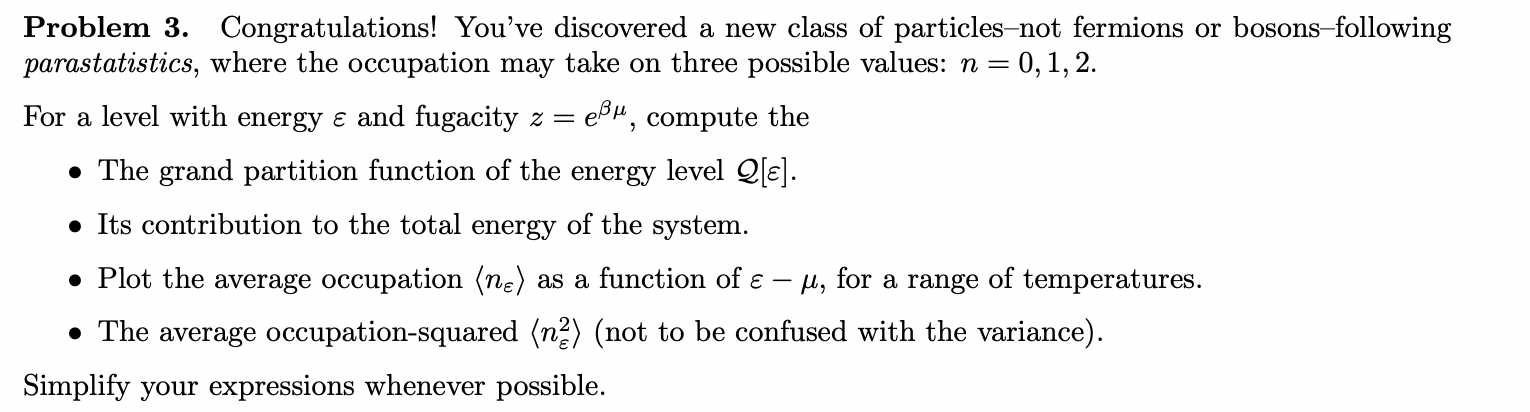 Solved Problem 3. Congratulations! You've discovered a new | Chegg.com