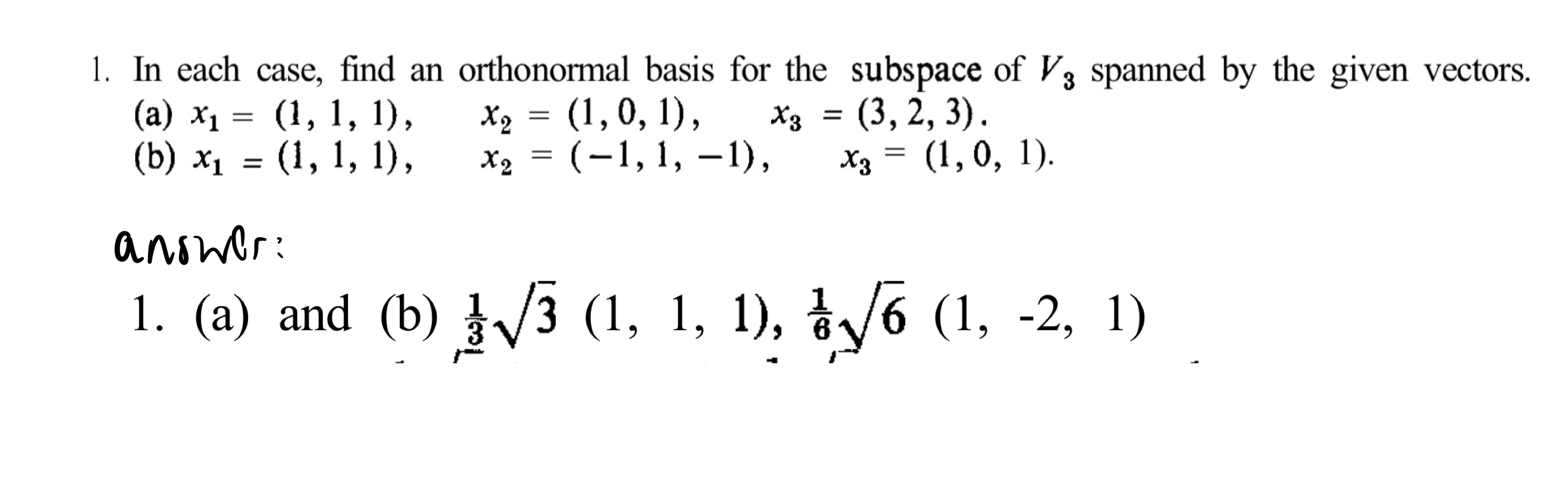 Solved For Part B I Am Getting The First Vector Right But