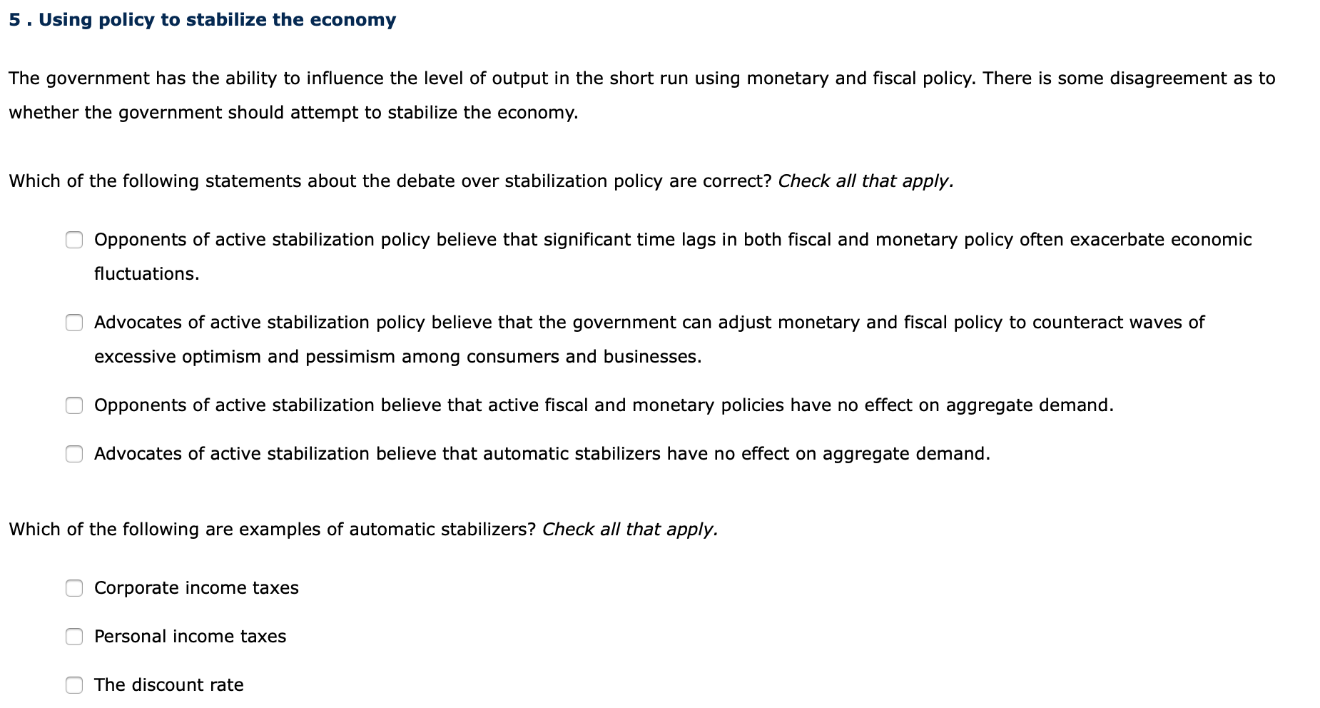 Solved 5. Using policy to stabilize the economy The | Chegg.com