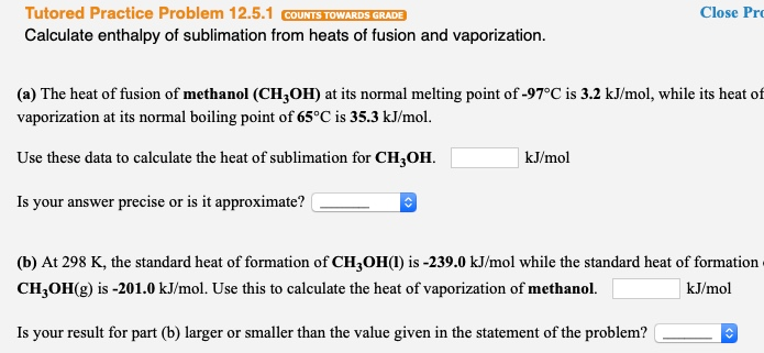Solved Close Pro Tutored Practice Problem 12.5.1 COUNTS | Chegg.com