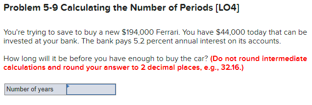 Solved Problem 5-9 Calculating the Number of Periods [LO4] | Chegg.com
