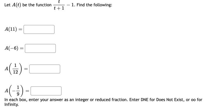 Solved Let A(t) be the function t+1t−1. Find the following: | Chegg.com