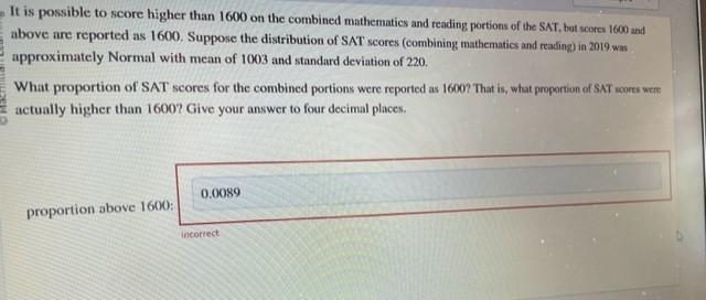 Solved It is possible to score higher than 1600 on the | Chegg.com