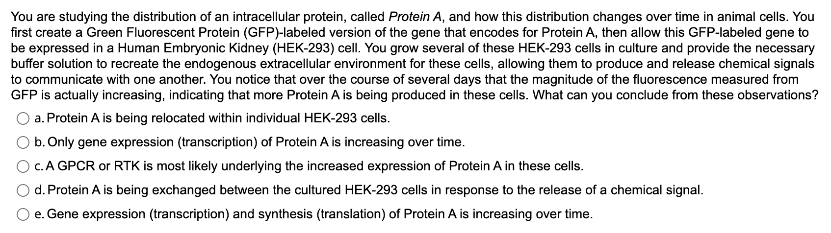 Solved You are studying the distribution of an intracellular | Chegg.com