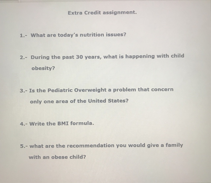 Solved Extra Credit assignment. 1.- What are today's | Chegg.com