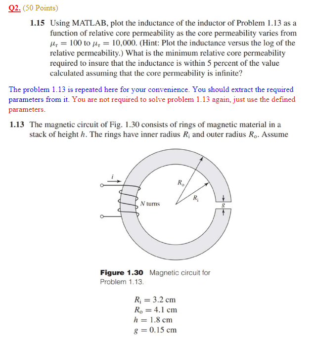 Solved 1.15 Using MATLAB, plot the inductance of the | Chegg.com