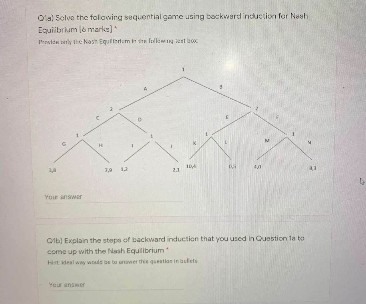 Solved Q1a) Solve the following sequential game using | Chegg.com