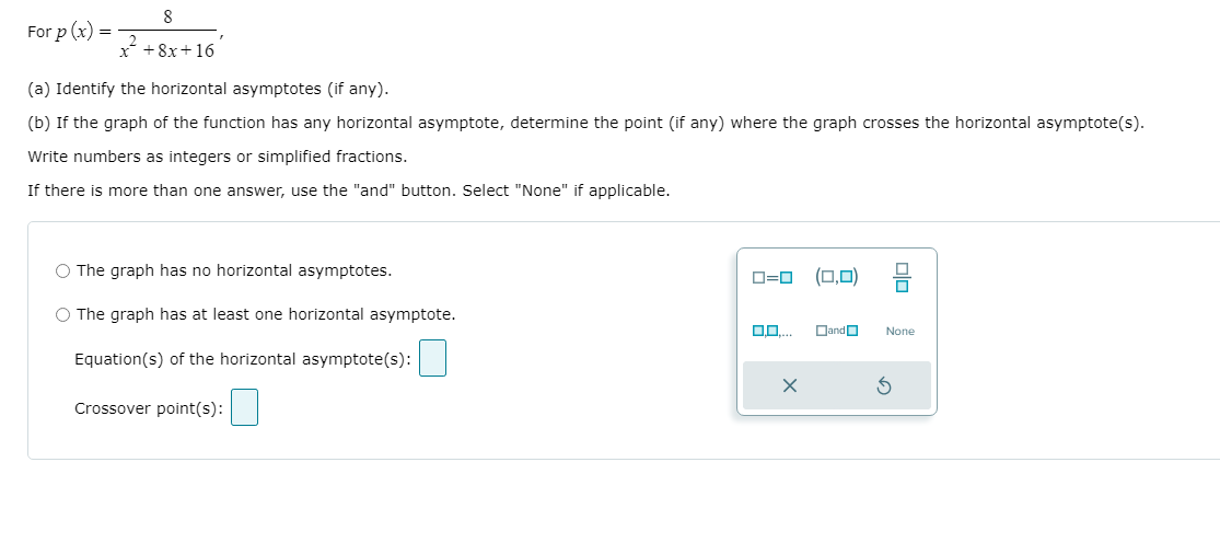 Solved For p(x)=x2+8x+168 (a) Identify the horizontal | Chegg.com