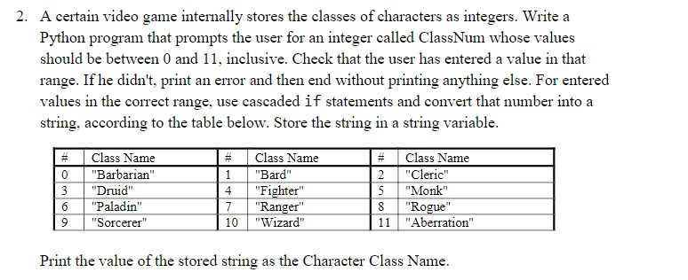 Solved 2. A certain video game internally stores the classes | Chegg.com