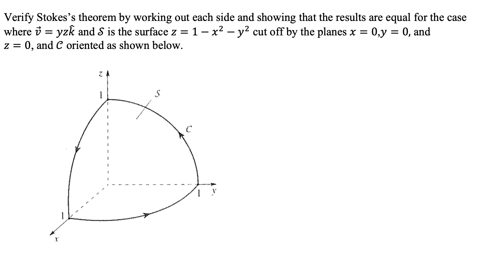 Solved Verify Stokes's theorem by working out each side and | Chegg.com