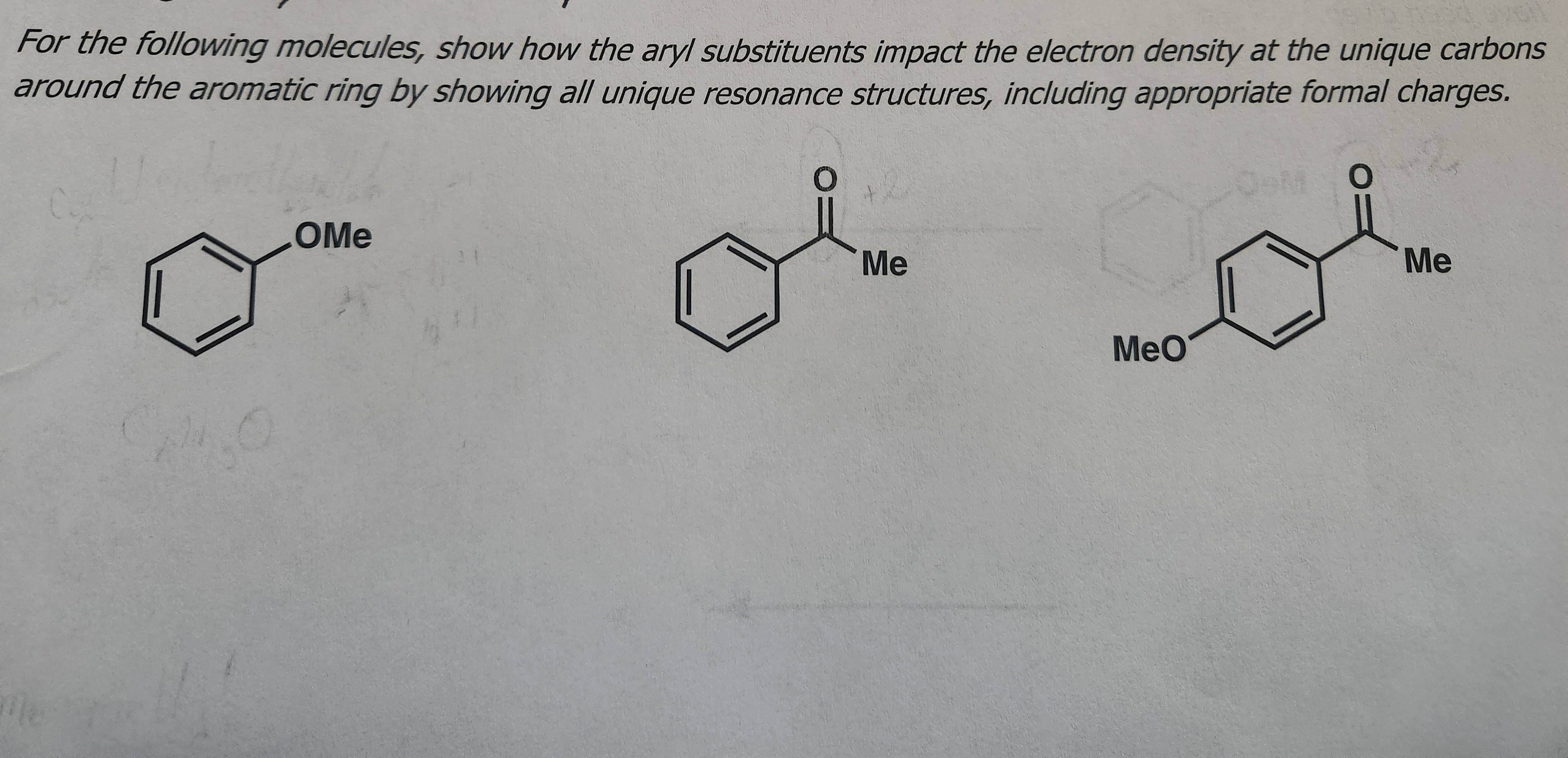 Solved For the following molecules, show how the aryl | Chegg.com