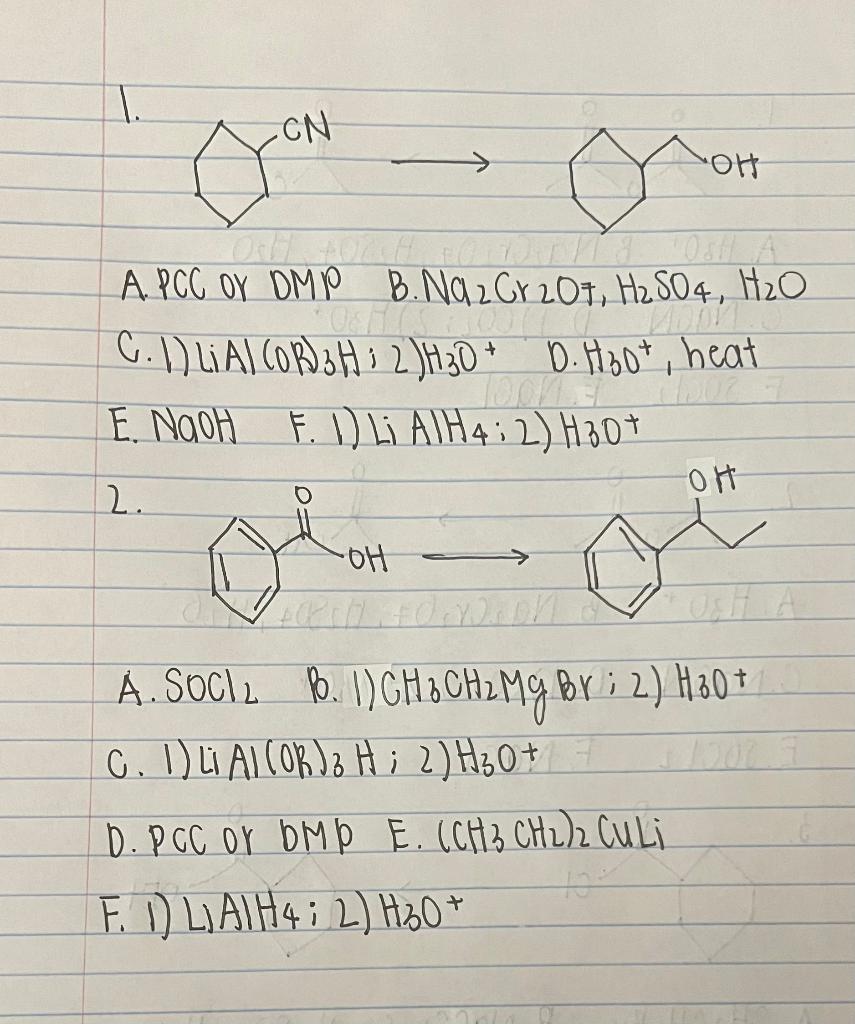 Solved A.PCC or DMP B. Na2Cr2OF1,H2SO4,H2O C. 1) | Chegg.com