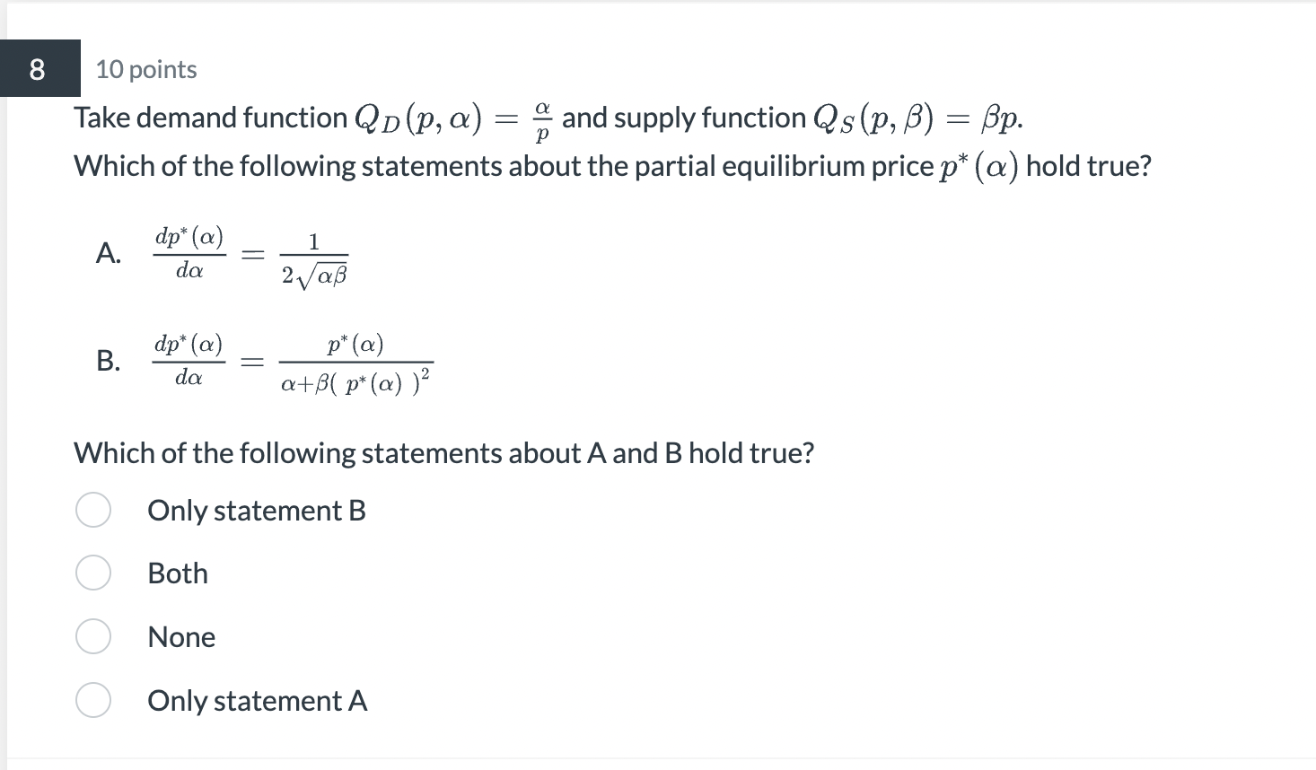Solved 10 points Take demand function QD(p,α)=pα and supply | Chegg.com