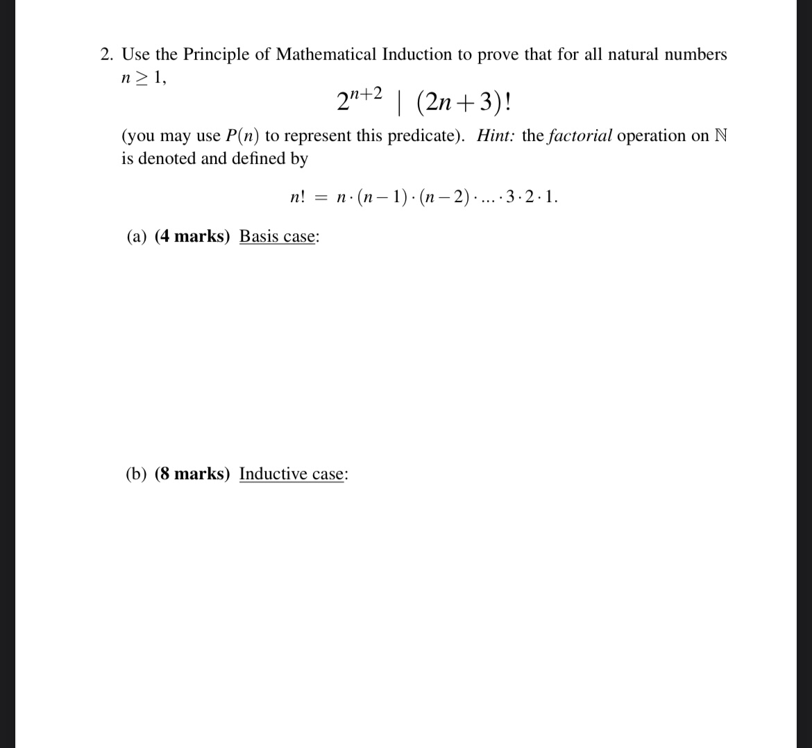 Solved 2. Use the Principle of Mathematical Induction to | Chegg.com