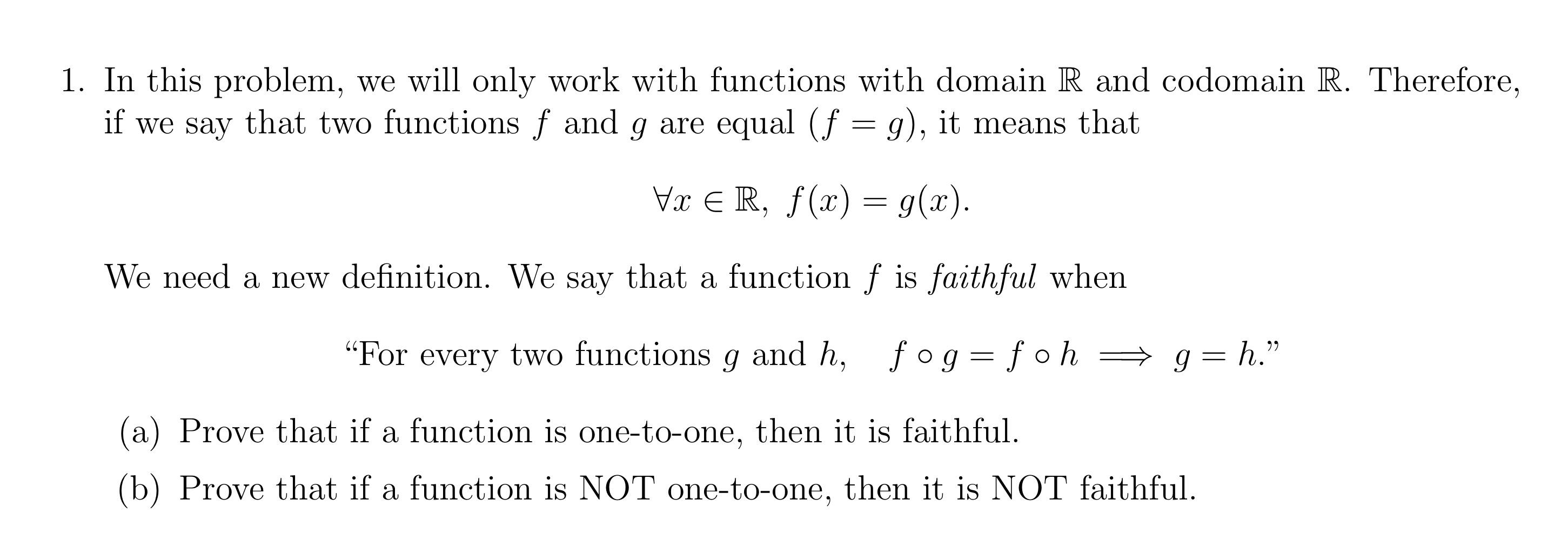 Solved 1. In this problem, we will only work with functions | Chegg.com