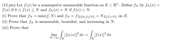 Solved 12 Pts Let F X Be A Nonnegative Measurable
