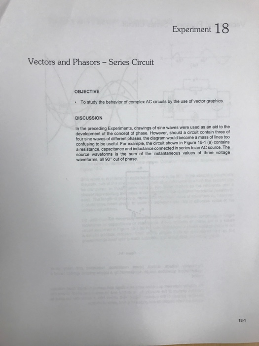 Solved Experiment 18 Vectors and Phasors Series Circuit | Chegg.com