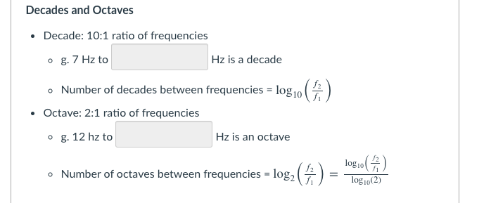 Solved Decades and Octaves • Decade: 10:1 ratio of | Chegg.com