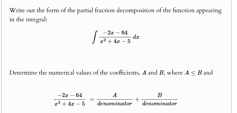 Solved Write Out The Form Of the Partial Fraction