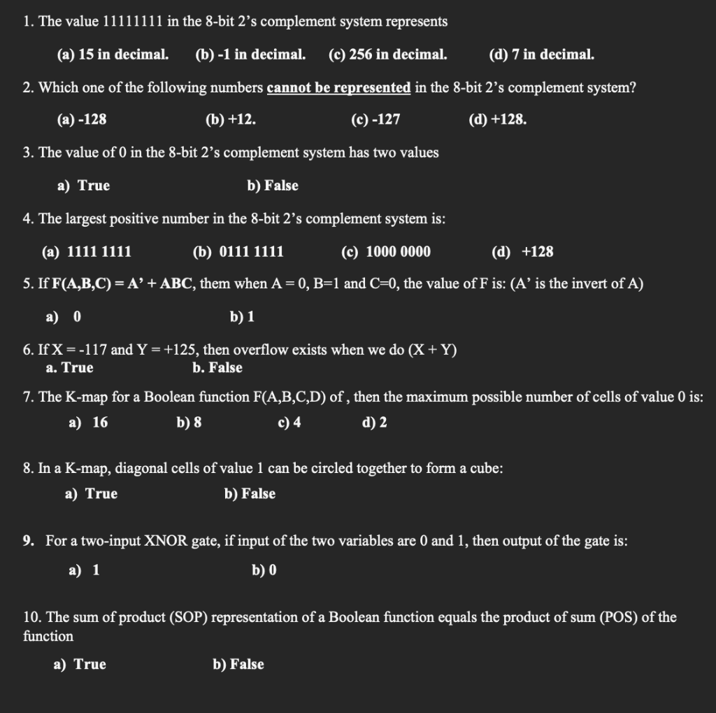 Solved 1. The value 11111111 in the 8-bit 2's complement | Chegg.com