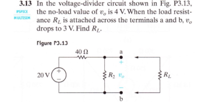 Solved 3.13 In the voltage-divider circuit shown in Fig. | Chegg.com