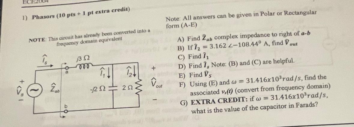 Solved 1) Phasors (10 pts +1 pt extra credit) Note: All | Chegg.com