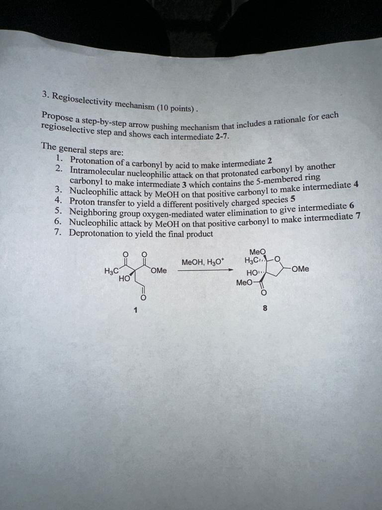 Solved 3. Regioselectivity mechanism ( 10 points) . Propose | Chegg.com