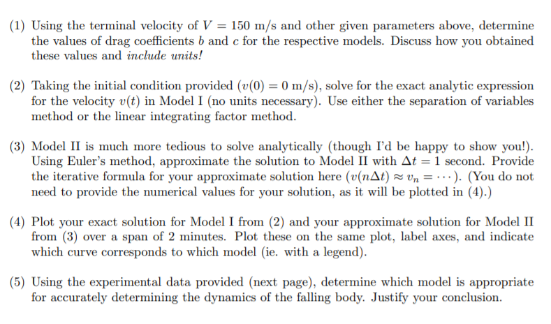 The goal of this project is to investigate a model | Chegg.com