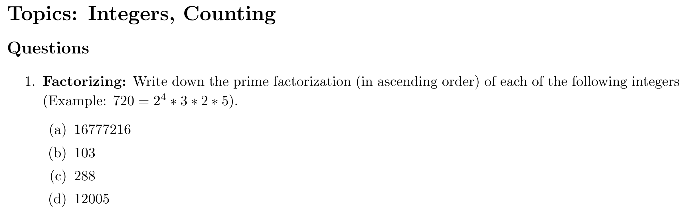 Solved Topics: Integers, CountingQuestionsFactorizing: Write | Chegg.com