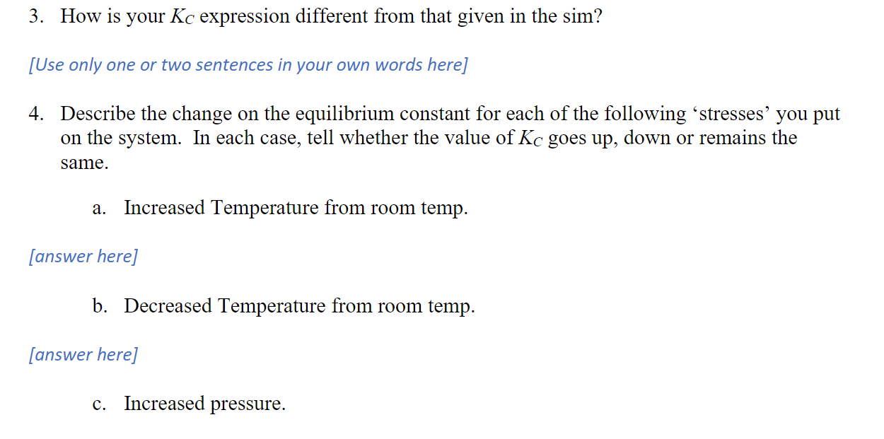 Solved 3. How is your Kc expression different from that | Chegg.com