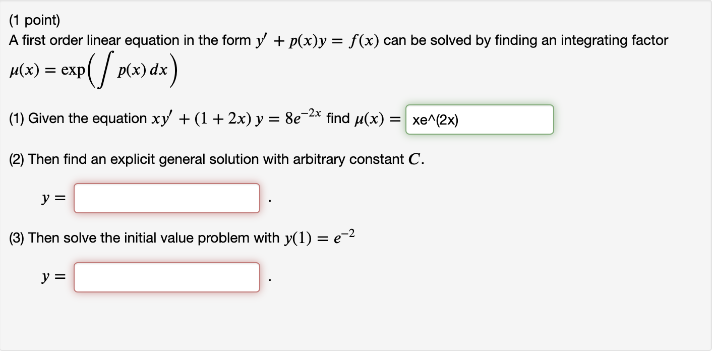 Solved (1 point) A first order linear equation in the form | Chegg.com