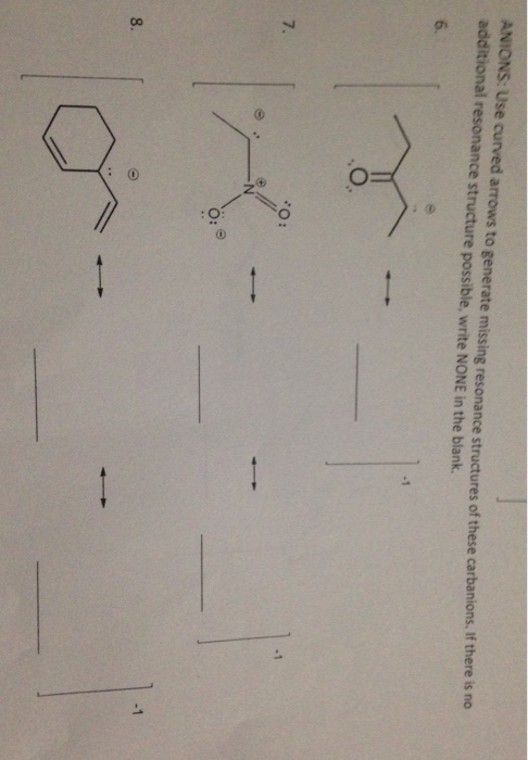 Solved Use curved arrows to generate missing resonance | Chegg.com