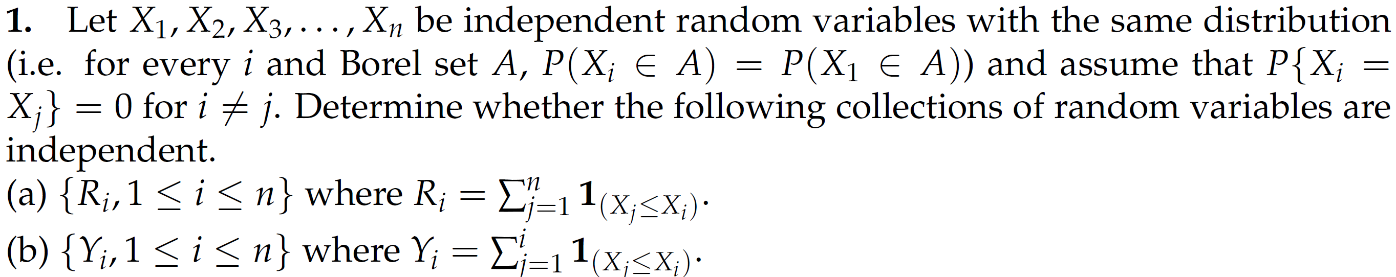 Solved 1. Let X1,X2,X3,…,Xn be independent random variables | Chegg.com