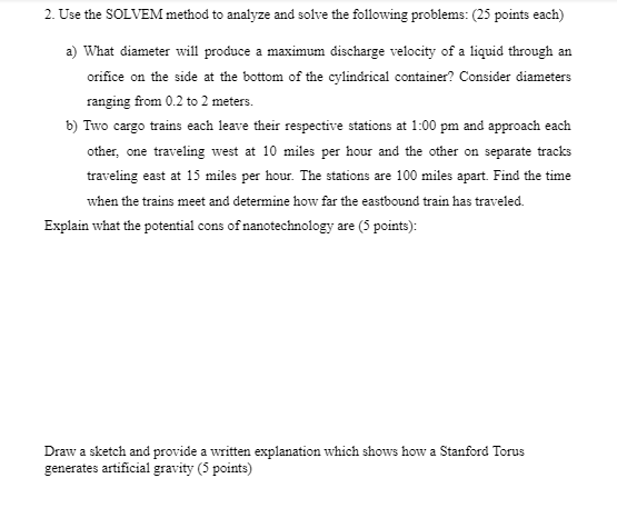 Solved 2. Use the SOLVEM method to analyze and solve the | Chegg.com