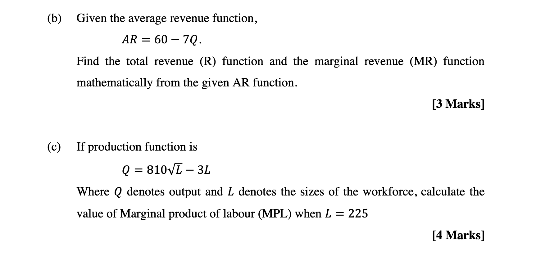 Solved (b) Given the average revenue function, AR = 60 – 70. | Chegg.com
