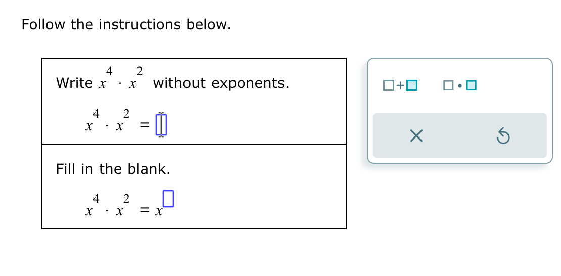Solved Follow the instructions below.Write x4*x2 ﻿without | Chegg.com