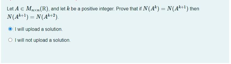 Solved Let A € Mnxn(R), and let k be a positive integer. | Chegg.com