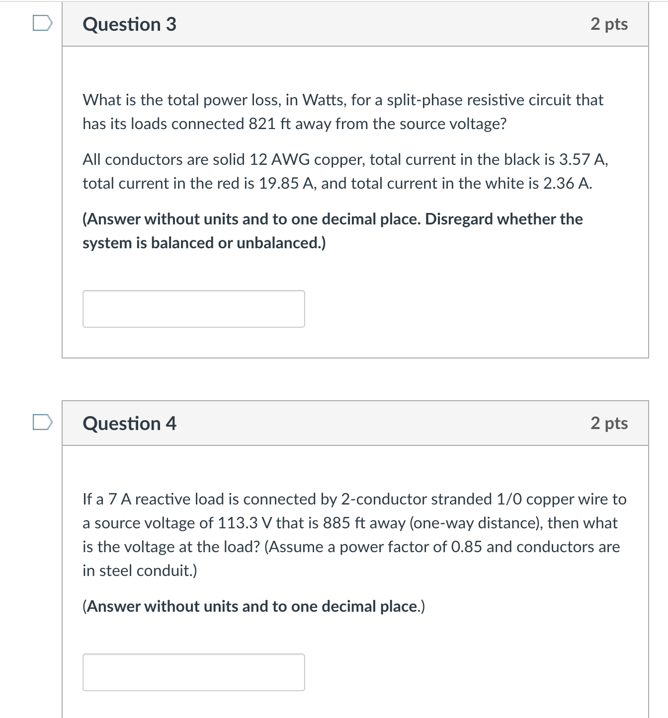 Solved Question 3 2 pts What is the total power loss, in | Chegg.com