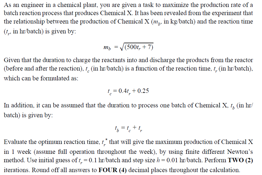 Solved As an engineer in a chemical plant, you are given a | Chegg.com