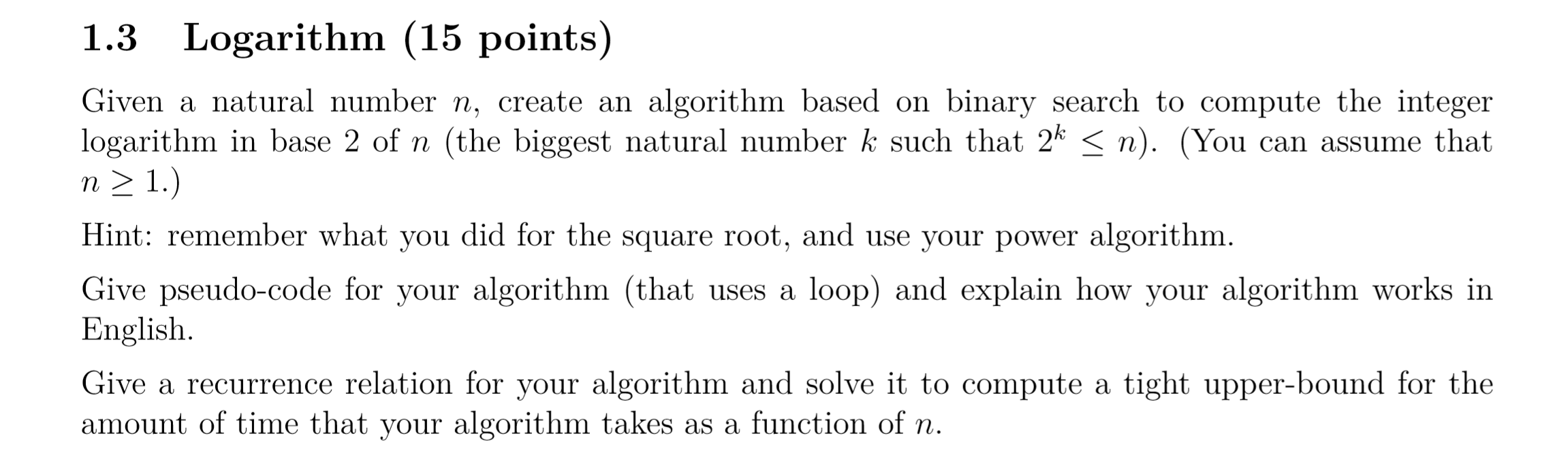 1.3 Logarithm (15 points) Given a natural number n, | Chegg.com