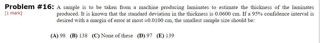 Solved Problem #16: A sample is to be taken from a machine | Chegg.com