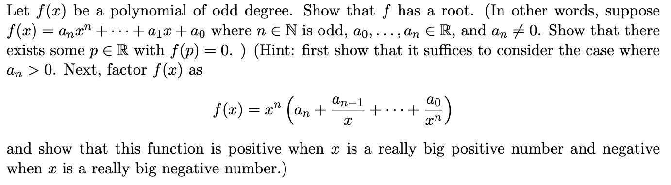 Solved = ...) 2 Let f(x) be a polynomial of odd degree. Show | Chegg.com