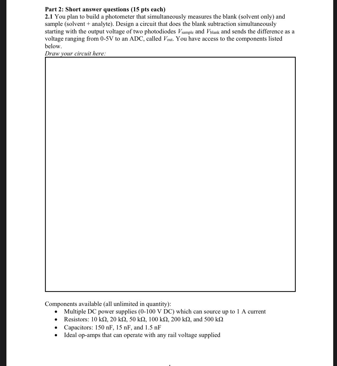 Solved Part 2: Short answer questions (15 pts each) 2.1 You | Chegg.com