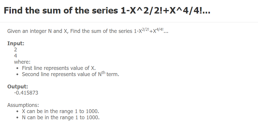 Find The Sum Of The Series 1 X 2 2 X 4 4 Given An Integer N And X 