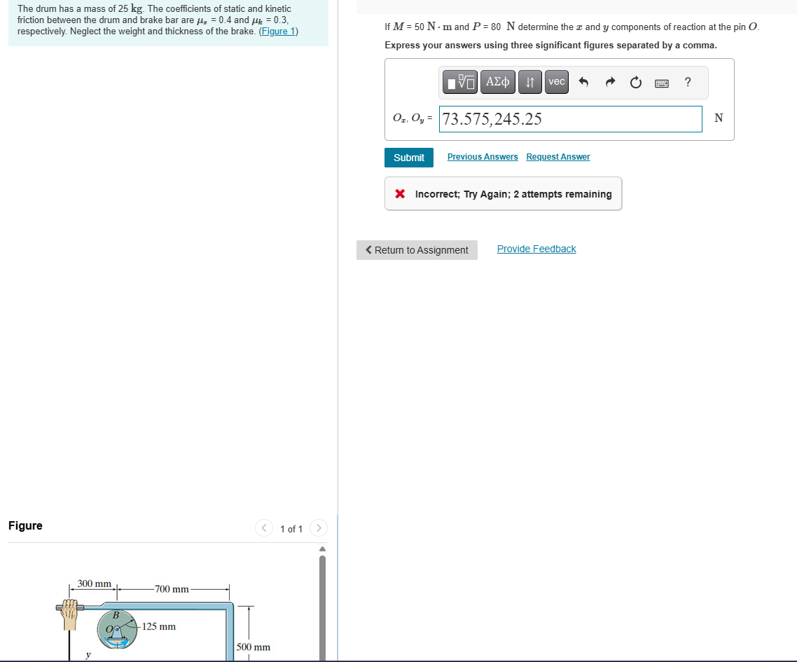 Solved The drum has a mass of 25 kg . ﻿The coefficients of | Chegg.com