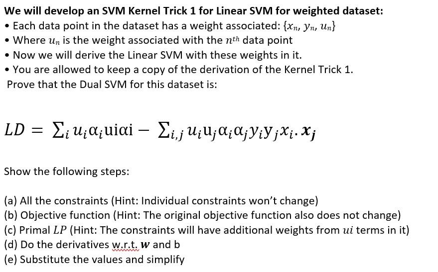 Solved We will develop an SVM Kernel Trick 1 for Linear SVM | Chegg.com