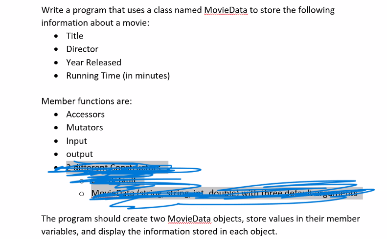 Solved Write a program that uses a class named MovieData to | Chegg.com