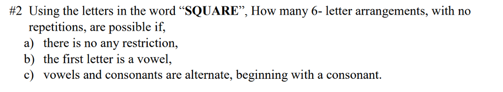 Solved #2 Using the letters in the word "SQUARE", How many | Chegg.com