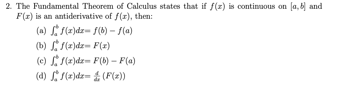 2. The Fundamental Theorem of Calculus states that if | Chegg.com