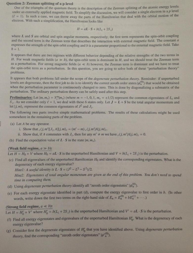 Solved Question 2: Zeeman splitting of a p level One of the | Chegg.com